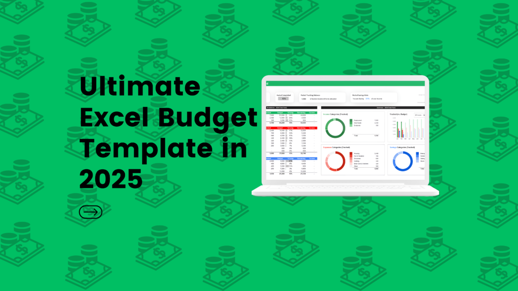 How to Master Your Finances with the Ultimate Excel Budget Template in ...
